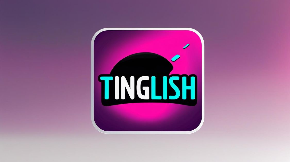 TINGLISH